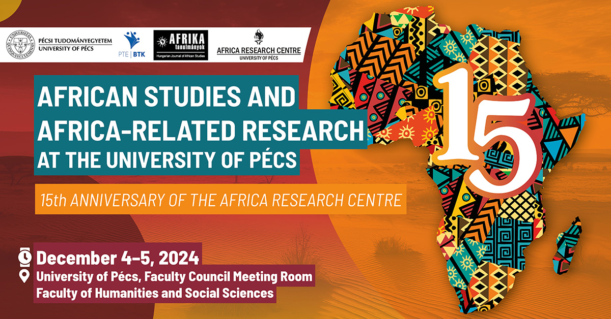 African Studies and Africa-Related - Research at the University of Pécs