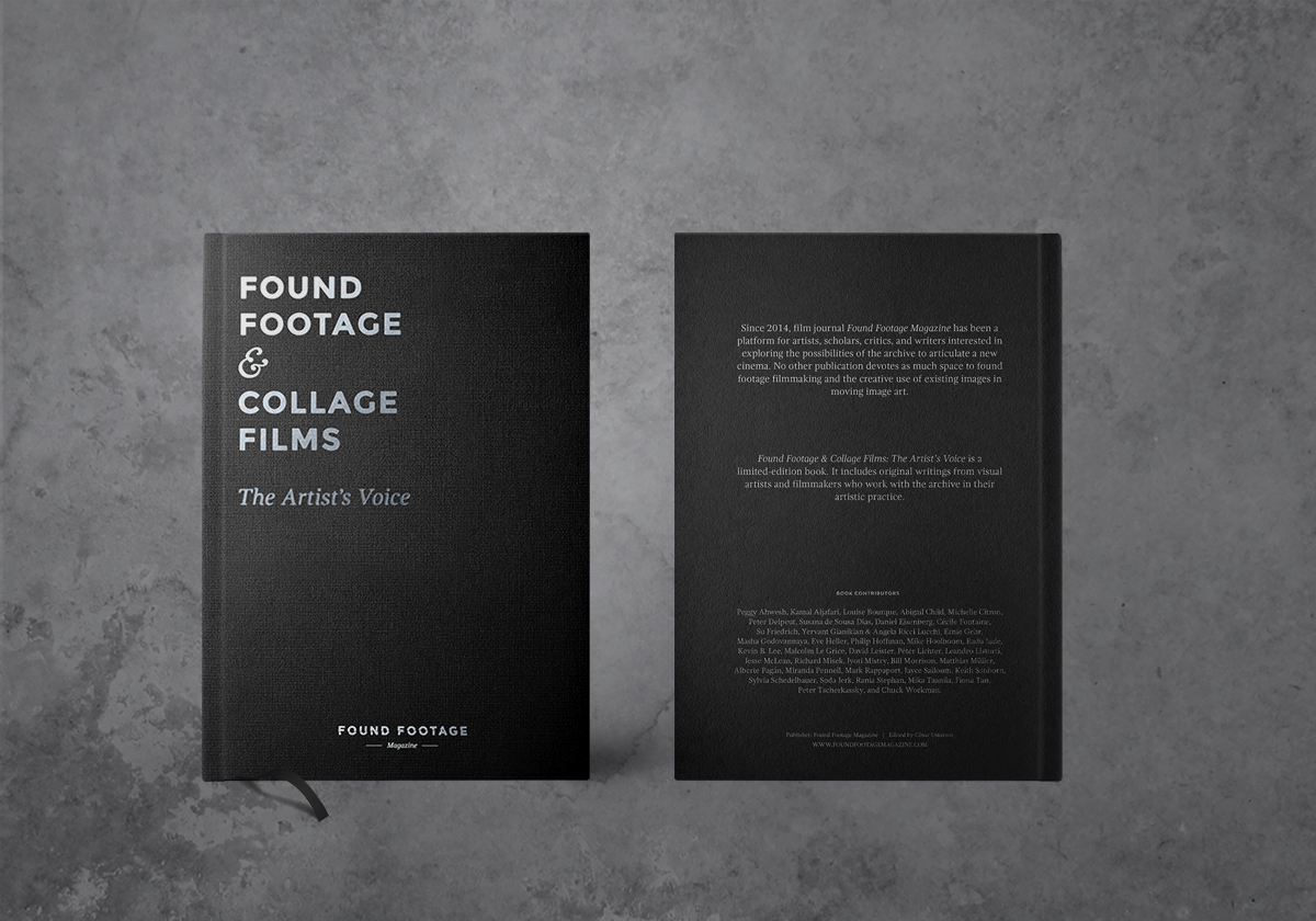 Found Footage & Collage Films: The Artist’s Voice